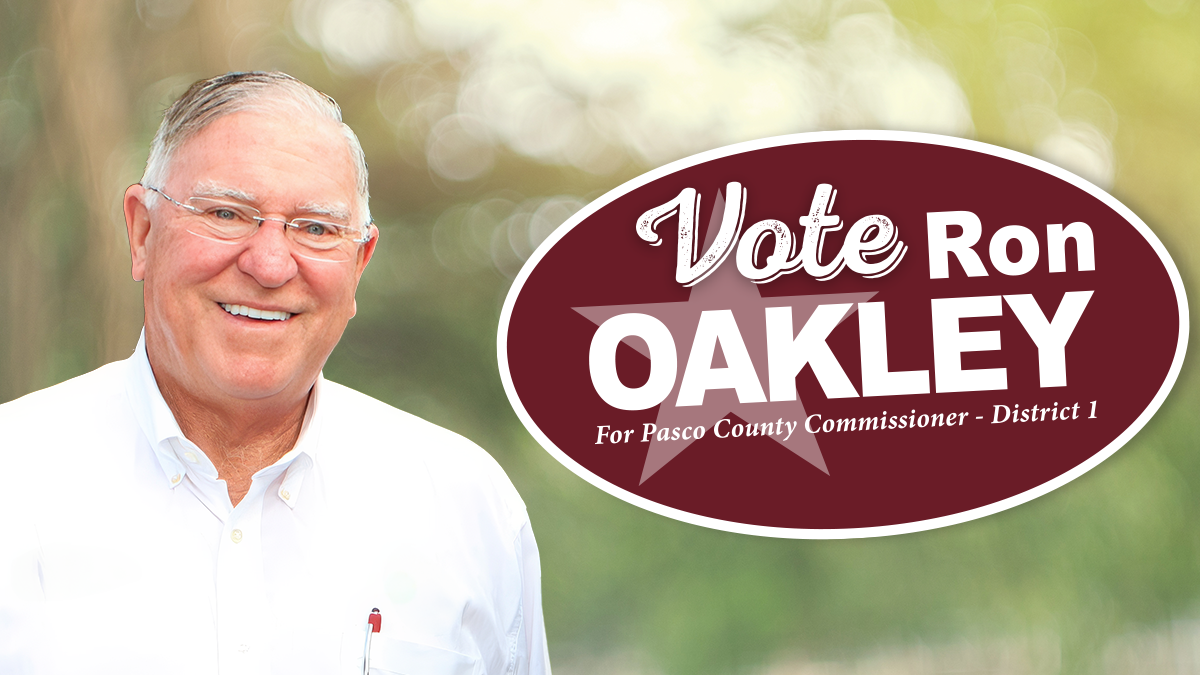 Ron Oakley for Pasco County Commissioner